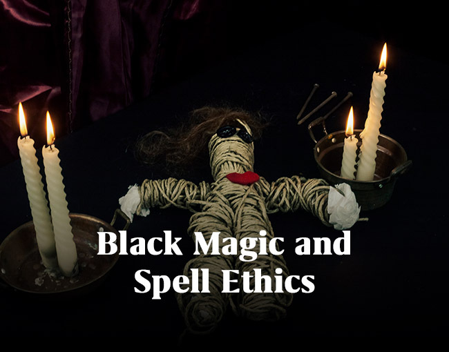 What Is Black Magic and Spell Ethics? | Mysticsense