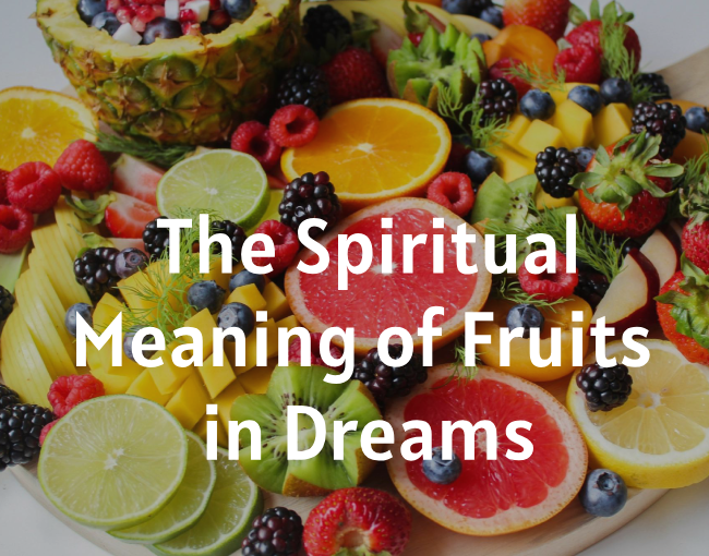 Fruit Meanings in Dreams | A Spiritual Guide| Mysticsense