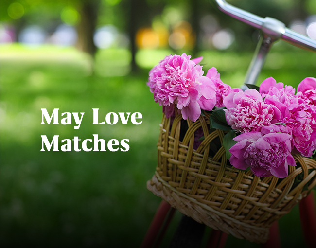 Love Matches for May | Mysticesense