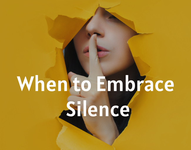 When to Be Silent | Mysticsense