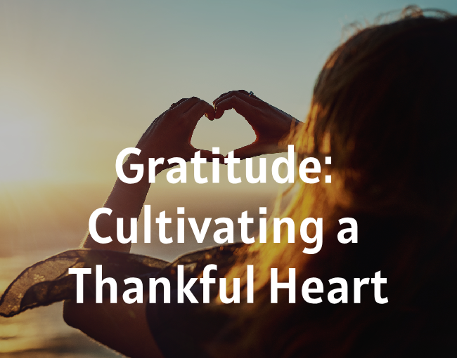 Learning to Have a Grateful Heart | Mysticsense