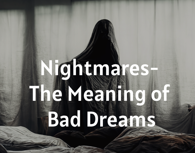 The Meaning of Having a Nightmare | Mysticsense