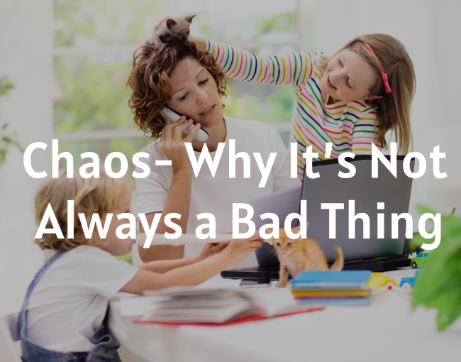 Why Chaotic Times Aren’t Always Bad | Mysticsense